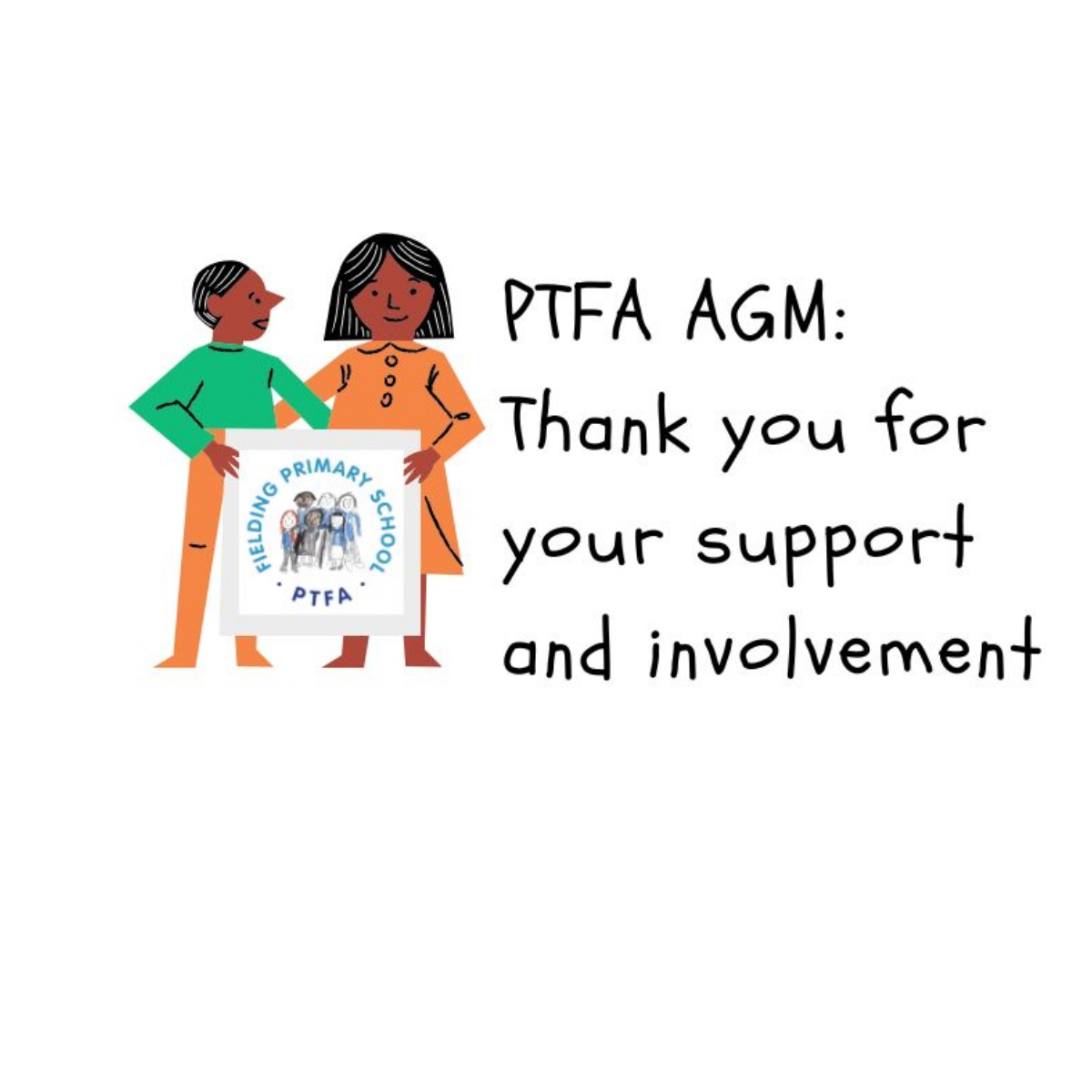 Fielding Primary School & Nursery - PTFA AGM: Thank you for your ...