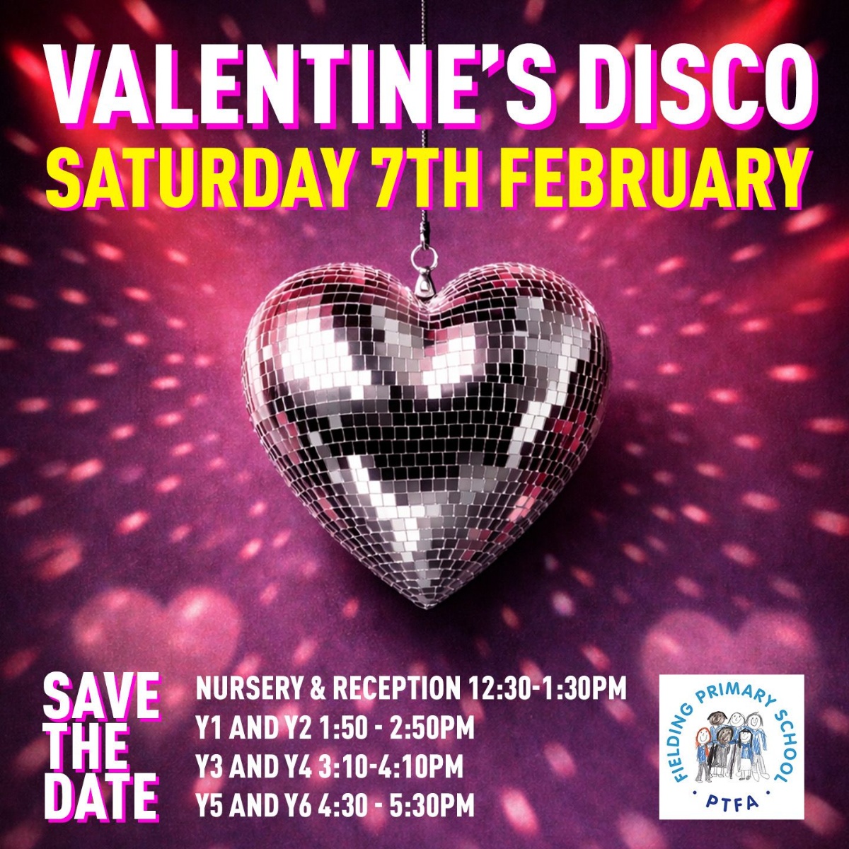Fielding Primary School & Nursery - PTFA: Valentines Disco - 7 February ...
